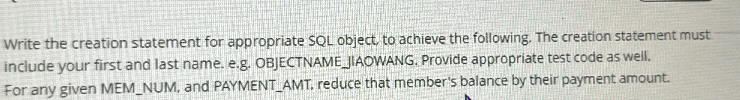 Solved Write the creation statement for appropriate SQL | Chegg.com