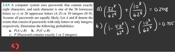 Solved Need help with c. Answer is 0.63(A computer system | Chegg.com