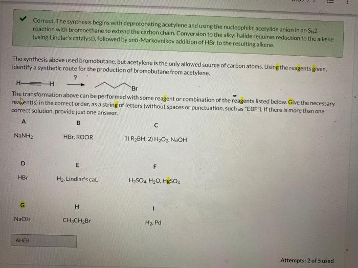 Solved Correct. Two successive alkylation processes with | Chegg.com