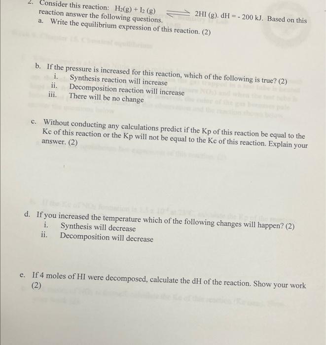 Solved 2. Consider this reaction: H2( g)+I2( | Chegg.com