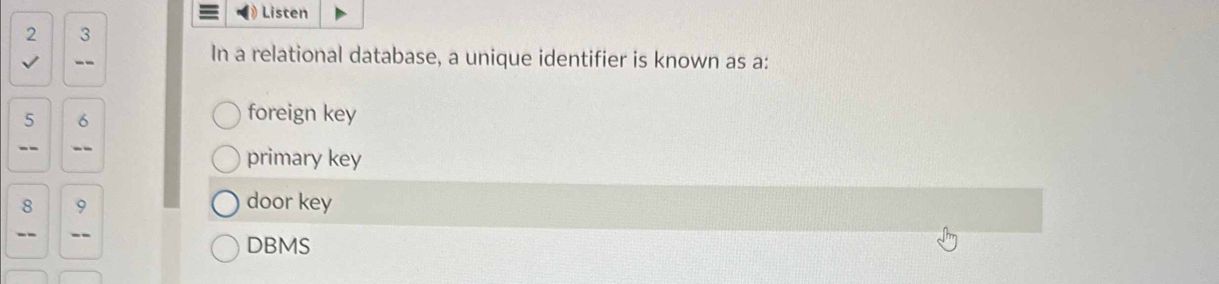 Solved ListenIn a relational database, a unique identifier | Chegg.com