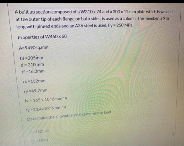A built up section composed of a W310 x 74 and a 300 | Chegg.com