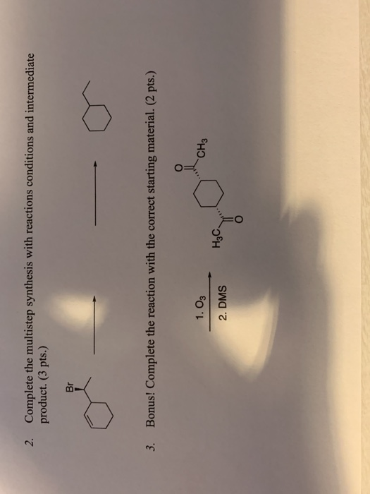Solved 2. Complete the multistep synthesis with reactions | Chegg.com