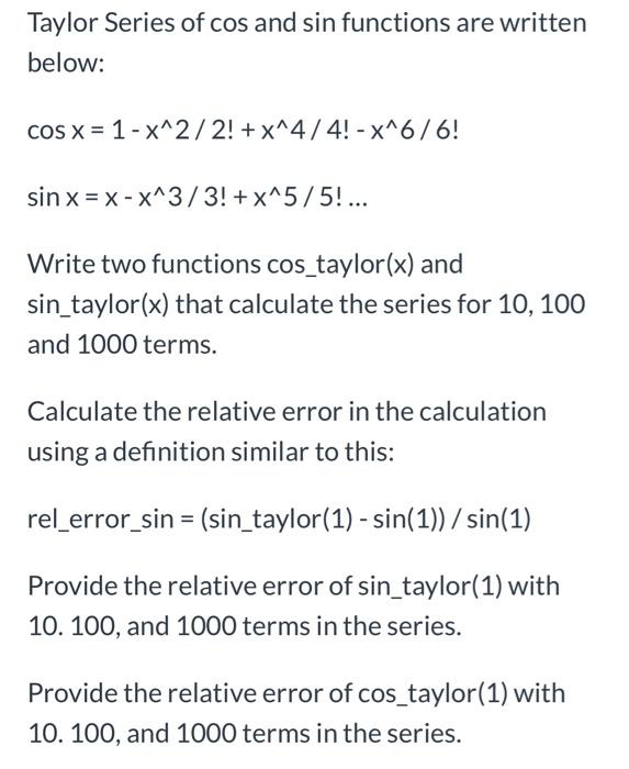 Taylor Series of cos and sin functions are written | Chegg.com