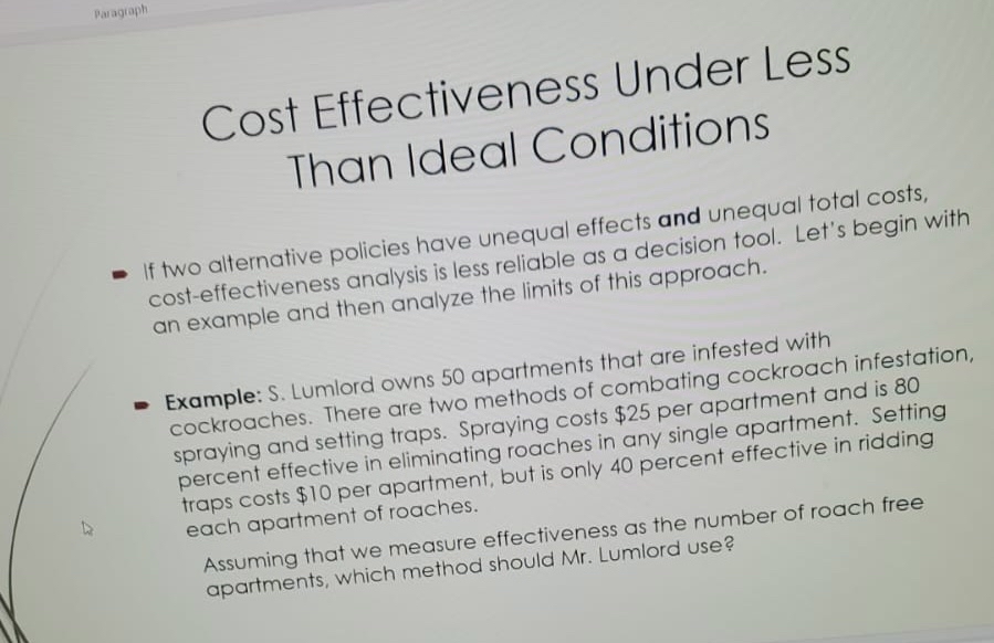 ParagraphCost Effectiveness Under Less Than Ideal | Chegg.com