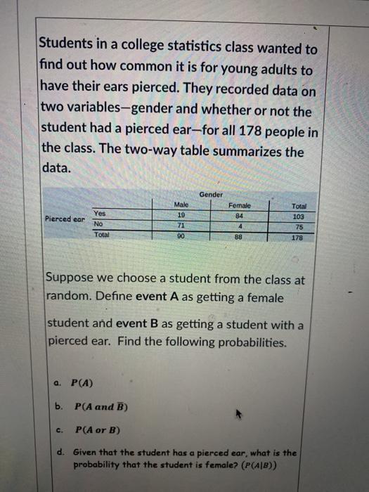 Solved Students in a college statistics class wanted to find | Chegg.com