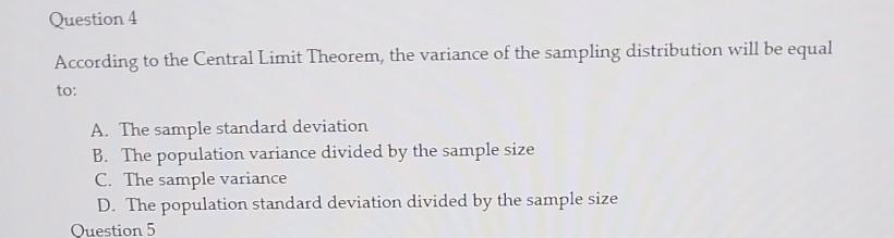 Solved According to central limit theorem, the variance of | Chegg.com