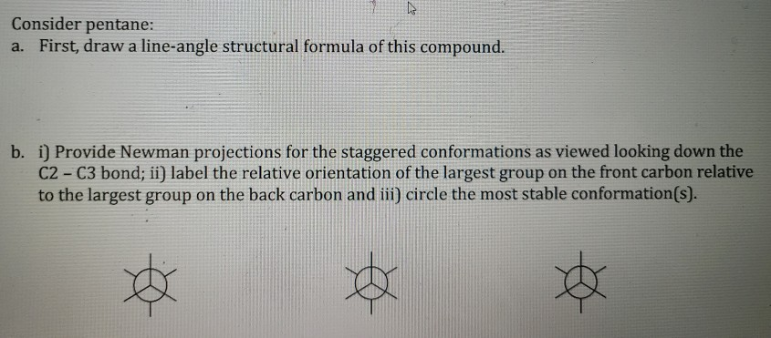 Solved 4 Consider pentane: a. First, draw a line-angle | Chegg.com