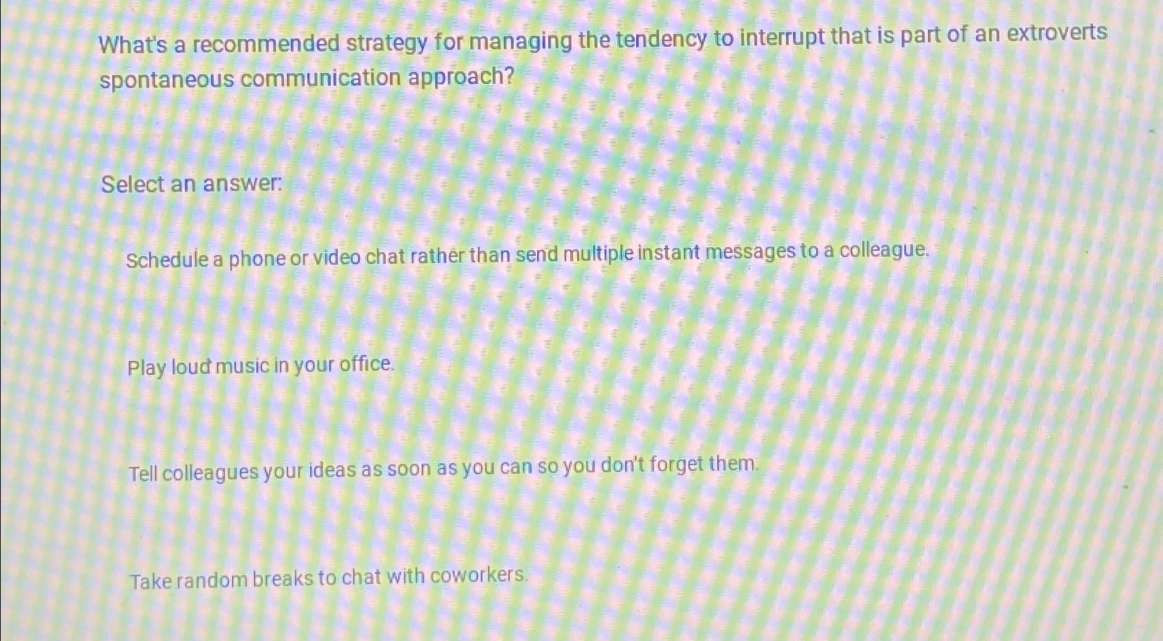 Solved What's a recommended strategy for managing the | Chegg.com