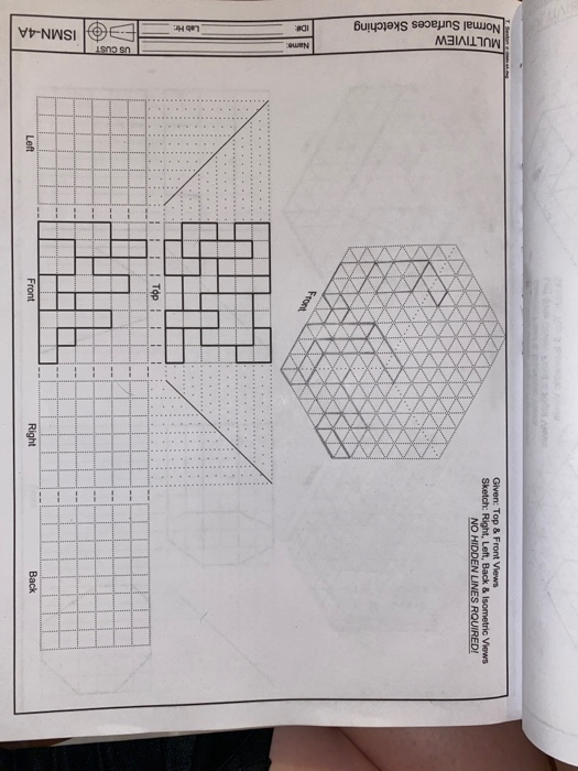 Solved Given: Top & Front Views Sketch: Right, Left, Back & | Chegg.com