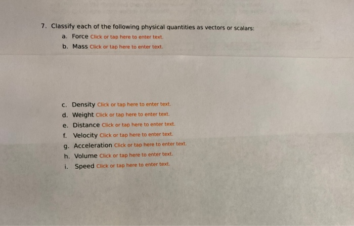 Solved 7. Classify each of the following physical quantities | Chegg.com