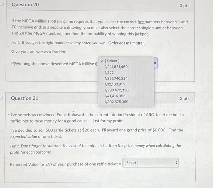 Solved If the MEGA Millions lottery game requires that you | Chegg.com