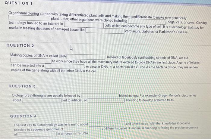 Solved Organismal cloning started with taking differentiated | Chegg.com