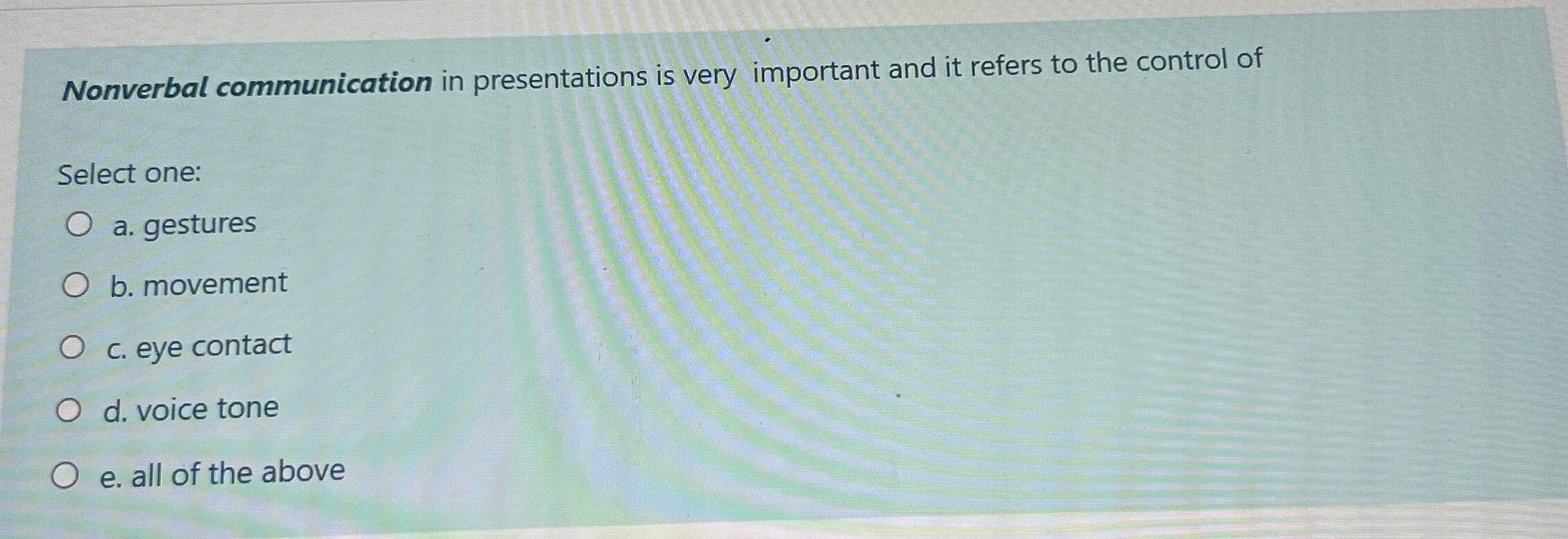 Solved Nonverbal communication in presentations is very | Chegg.com