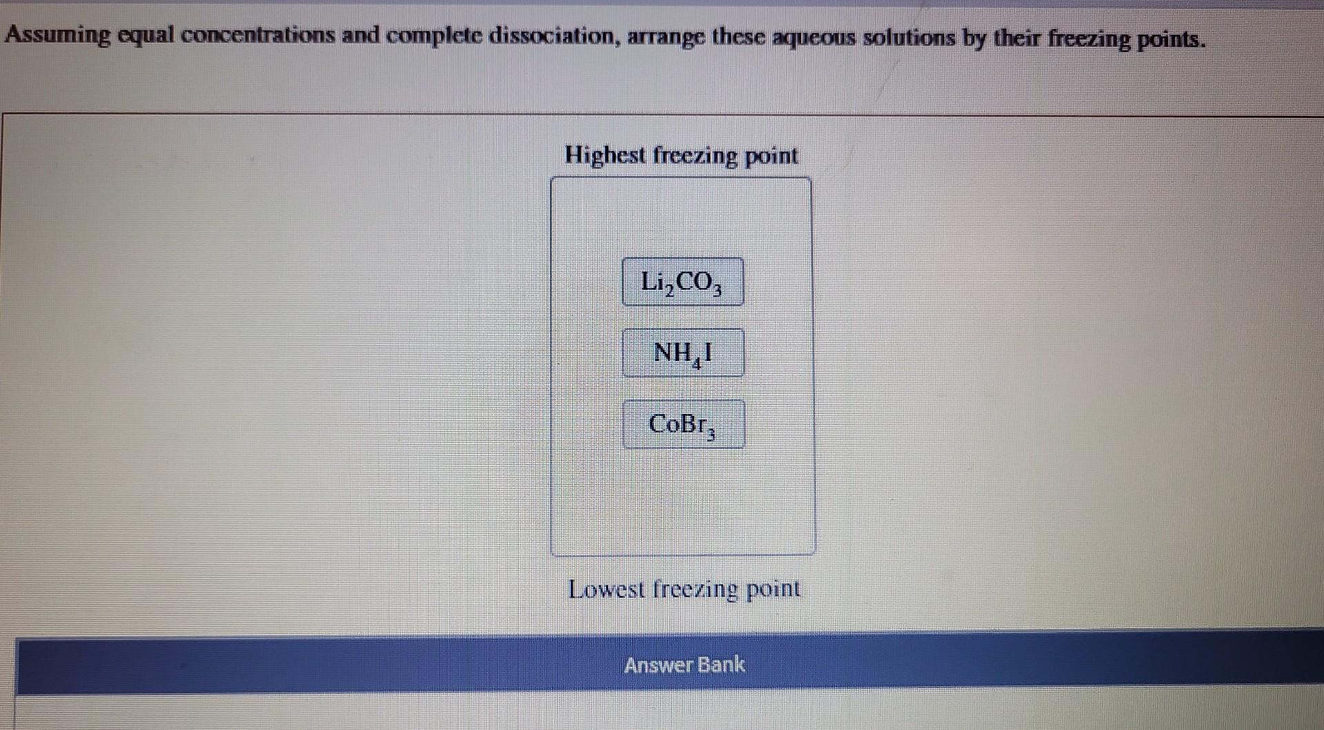 Solved Assuming equal concentrations and complete | Chegg.com