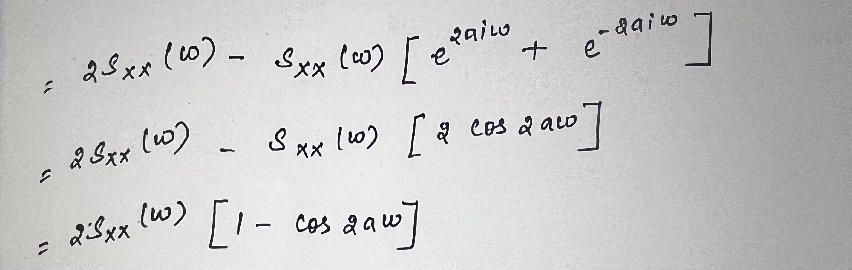 Solved =2S×(ω)-S×(ω)[e2aiω+e-2aiω]=2S×(ω)-S×(ω)[2cos2aω]=2S× | Chegg.com