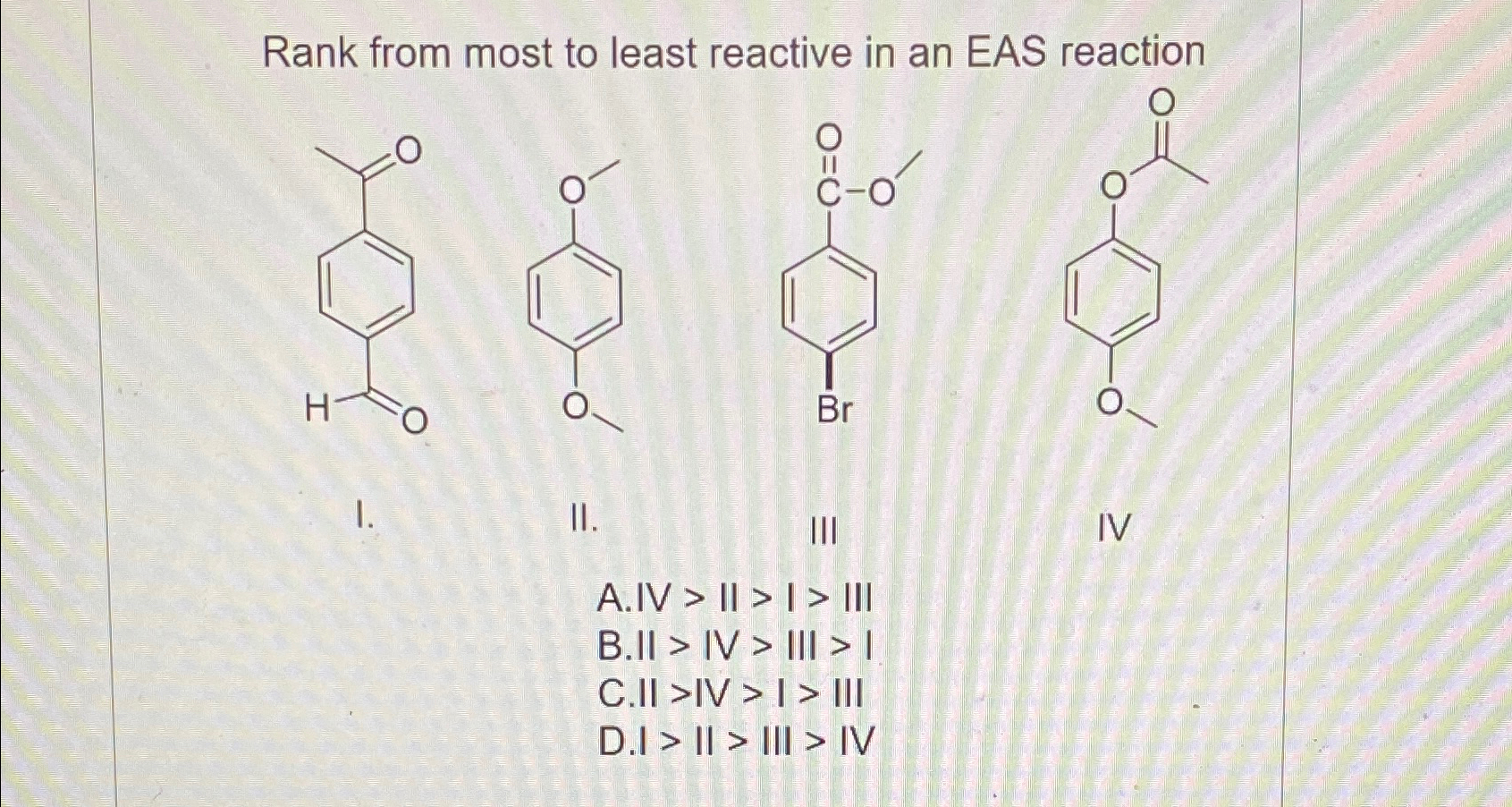 Solved Rank from most to least reactive in an EAS | Chegg.com