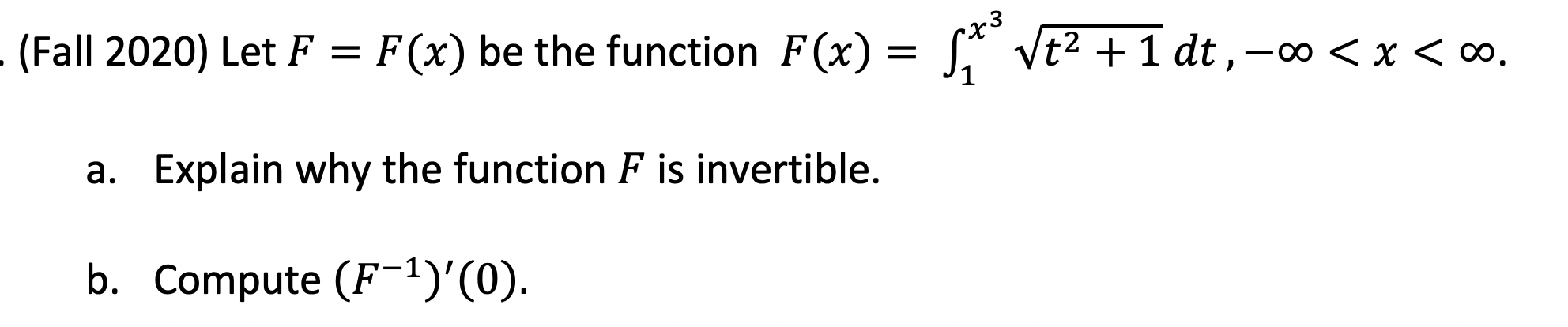 Solved Let F=F(x) ﻿be the function | Chegg.com