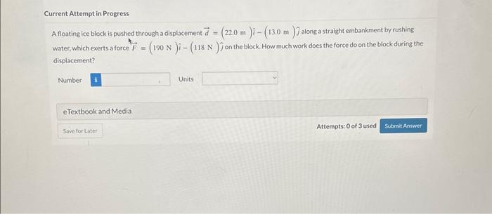 Solved A floating ice block is pushed through a displacement | Chegg.com
