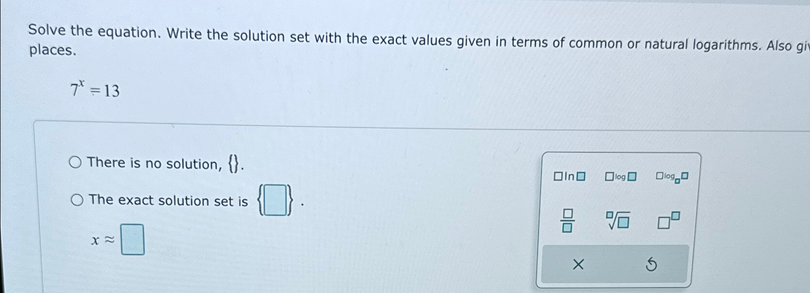 Solved Solve the equation. Write the solution set with the | Chegg.com