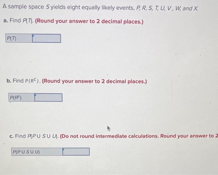 Solved A sample space S yields eight equally likely events, | Chegg.com