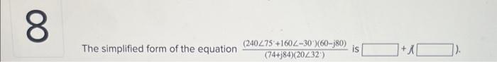 Solved The simplified form of the equation | Chegg.com