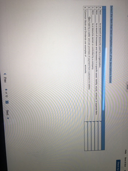 Solved Help Save Exit Check my Select the item that best | Chegg.com