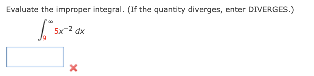 Solved Evaluate the improper integral. (If the quantity | Chegg.com