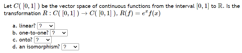 Solved Let C([0,1]) ﻿be the vector space of continuous | Chegg.com