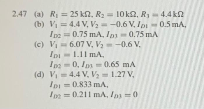 Solved 2.47 Consider the circuit shown in Figure P2.47. | Chegg.com