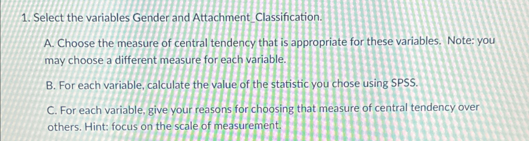 Solved Select the variables Gender and | Chegg.com