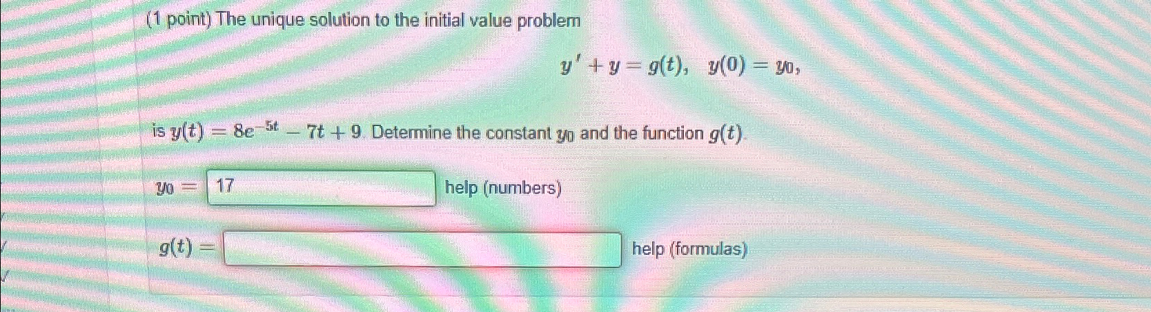 Solved (1 ﻿point) ﻿The unique solution to the initial value | Chegg.com