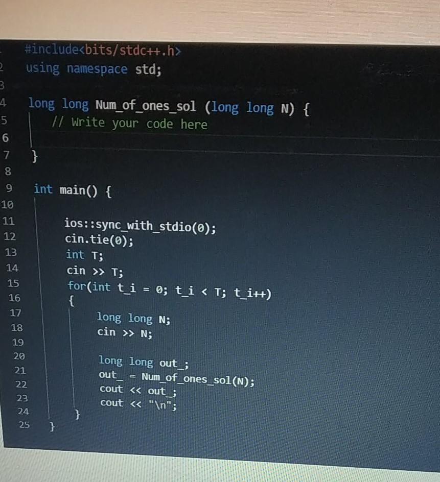 Solved 0 Question 2 Max. score: 100. Number of ones You are | Chegg.com