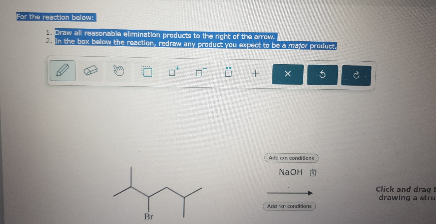 Solved For the reaction below:Draw all reasonable | Chegg.com