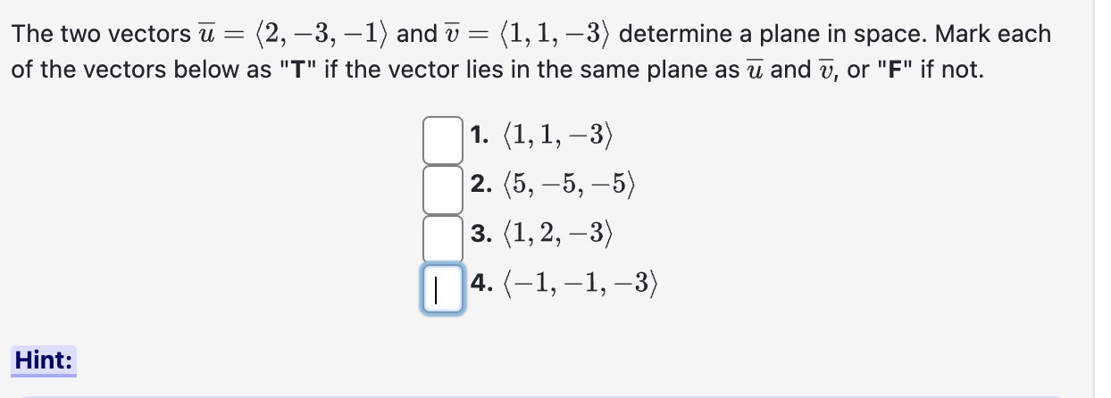 Solved The two vectors ?bar (u)=(:2,-3,-1:) ﻿and | Chegg.com