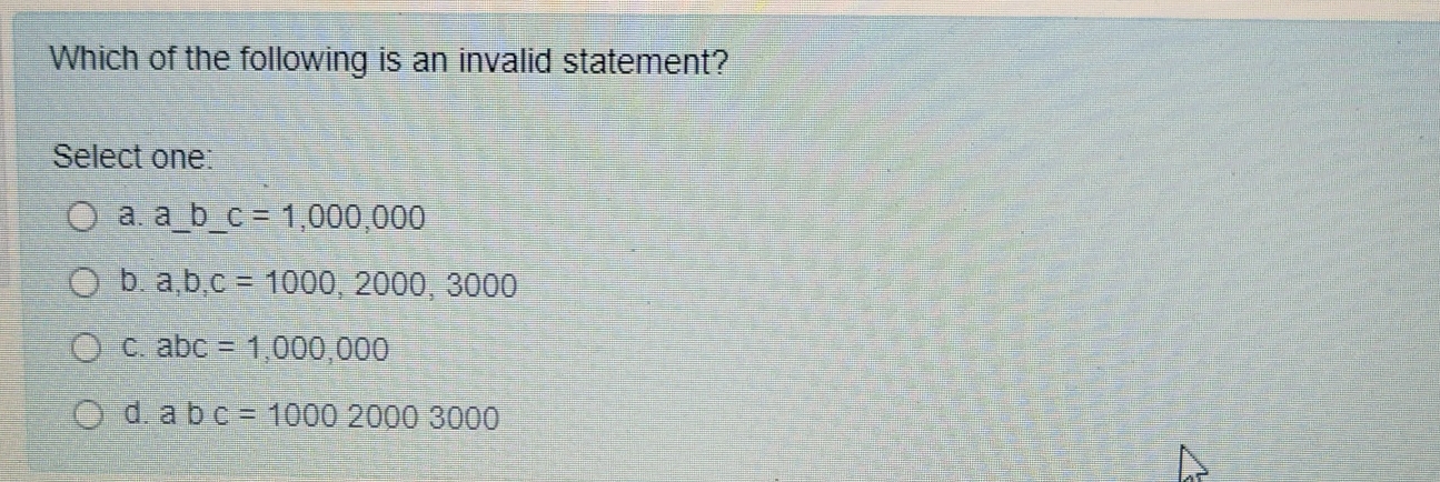 Solved Which of the following is an invalid statement?Select | Chegg.com
