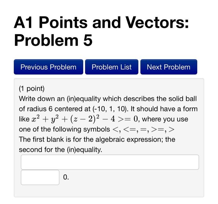 Solved A1 Points and Vectors: Problem 5 (1 point) Write down | Chegg.com