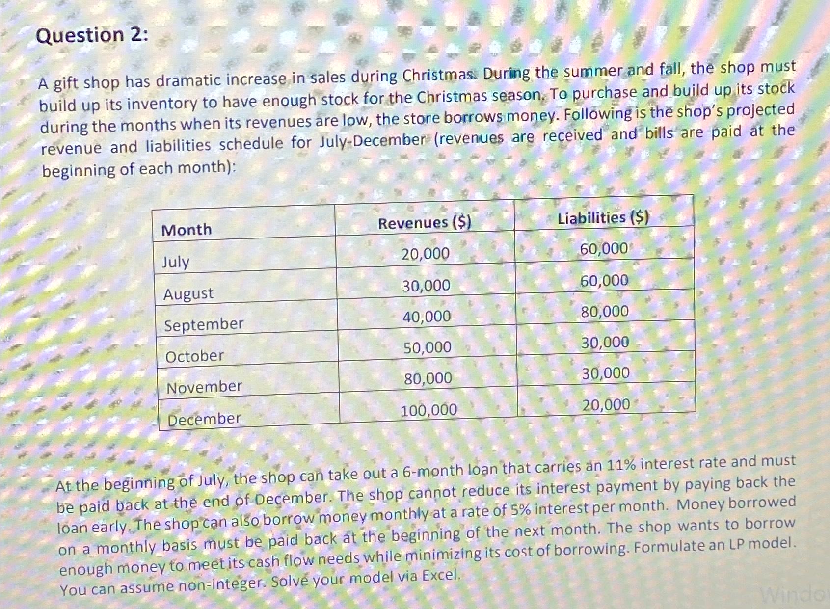 Solved Question 2:A gift shop has dramatic increase in sales | Chegg.com