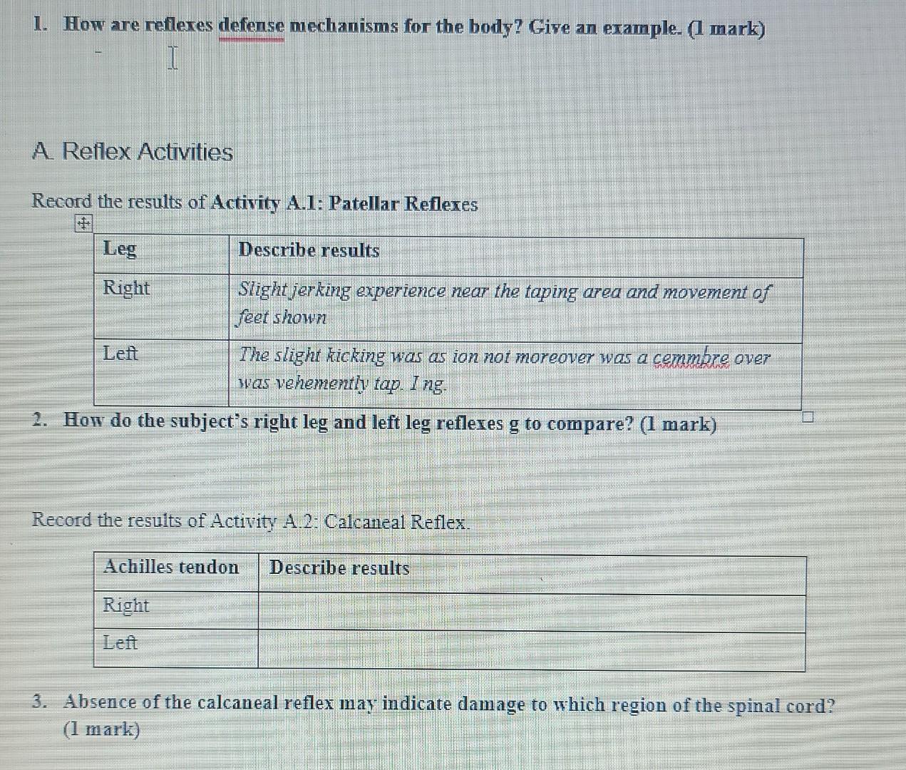 Solved 1. How are refleres defense mechanisms for the body? | Chegg.com