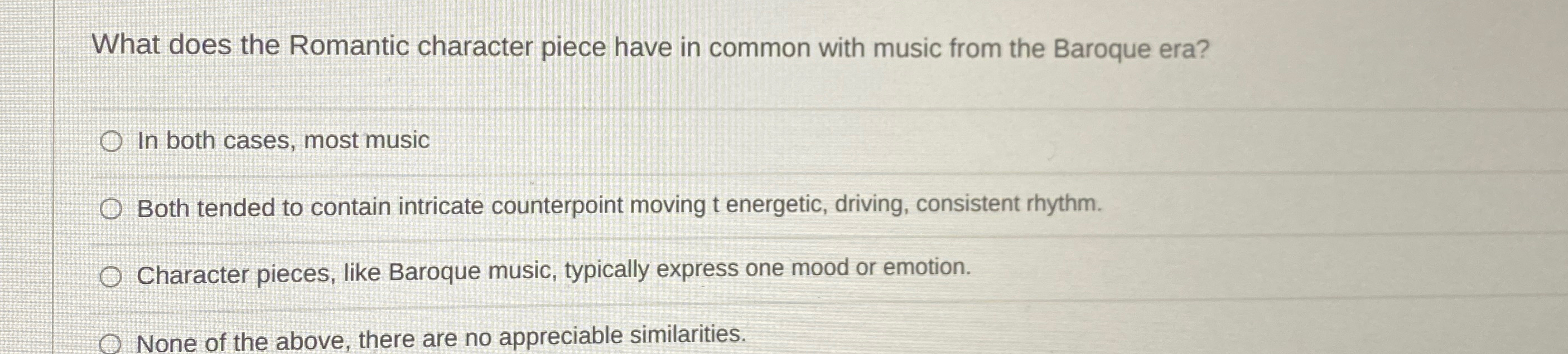 Solved What does the Romantic character piece have in common | Chegg.com