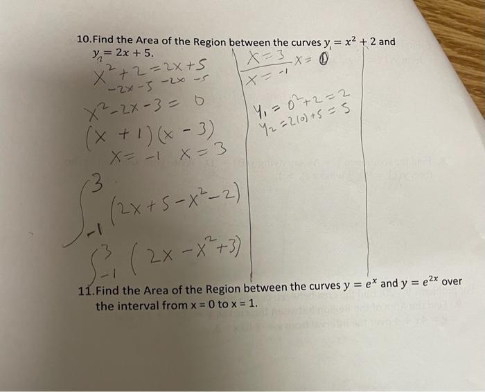 Solved - For problems 9 -20, find the area between curves | Chegg.com