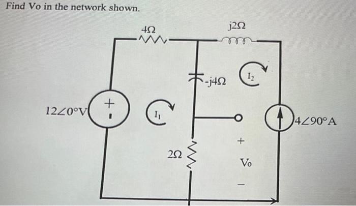 Solved Find Vo in the network shown. | Chegg.com