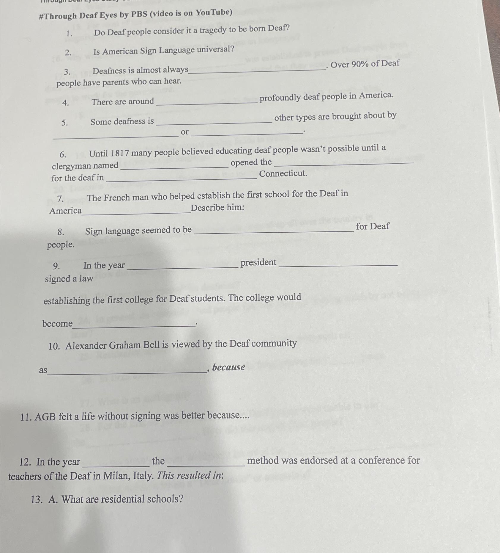 Solved #Through Deaf Eyes by PBS (video is on YouTube)Do | Chegg.com