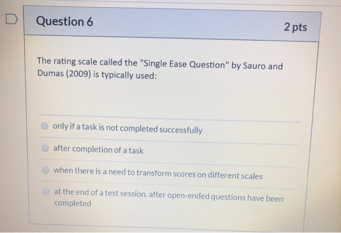 Solved Question 6 2 pts The rating scale called the "Single | Chegg.com