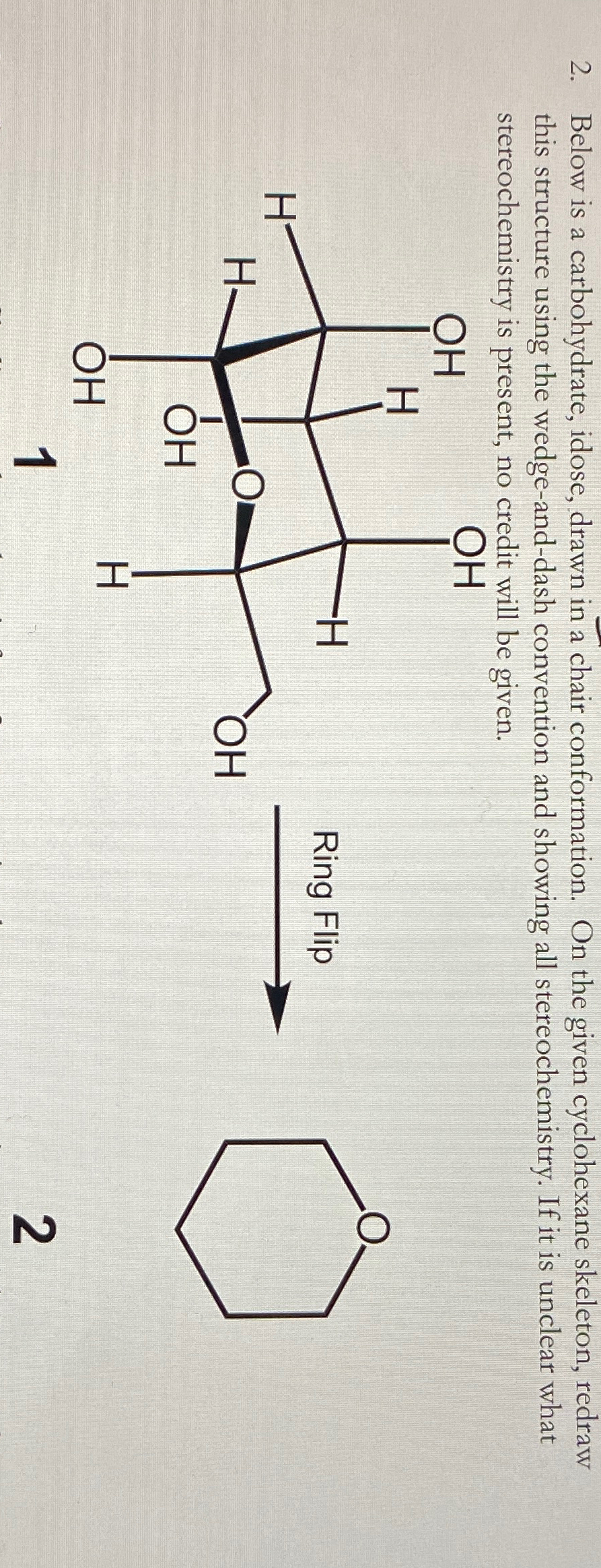 Solved Below is a carbohydrate, idose, drawn in a chair | Chegg.com
