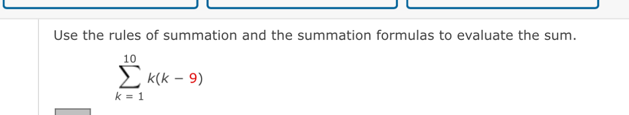 Solved Use the rules of summation and the summation formulas | Chegg.com