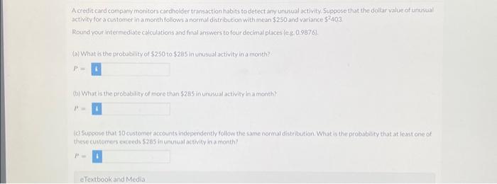 Solved A credit card company monitors cardholder transaction | Chegg.com