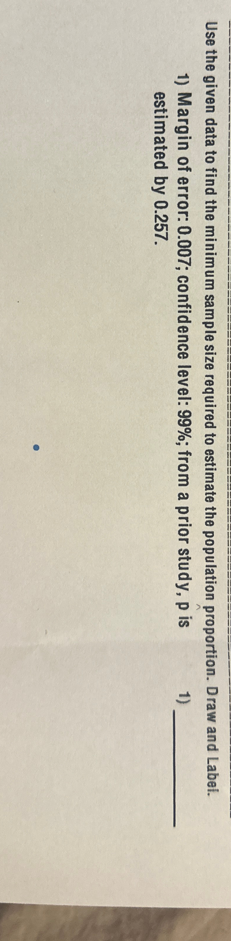 Solved Use the given data to find the minimum sample size | Chegg.com