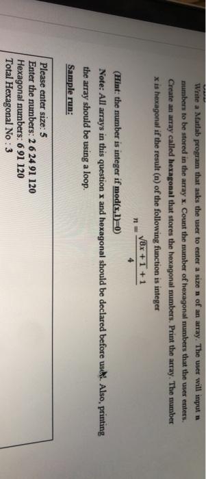 Solved Write A Matlab Program That Asks The User To Enter A