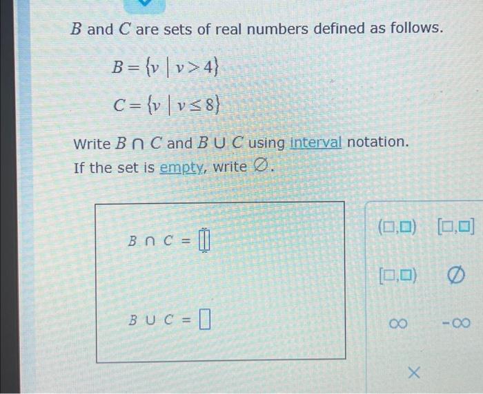 Solved B and C are sets of real numbers defined as follows. | Chegg.com